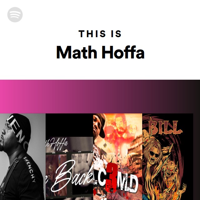 This Is Math Hoffa - playlist by Spotify | Spotify