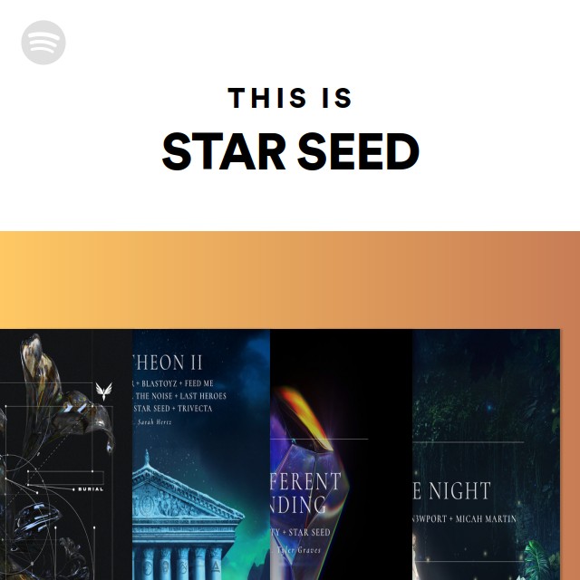This Is STAR SEED - playlist by Spotify | Spotify