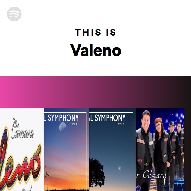 This Is Valeno - playlist by Spotify | Spotify