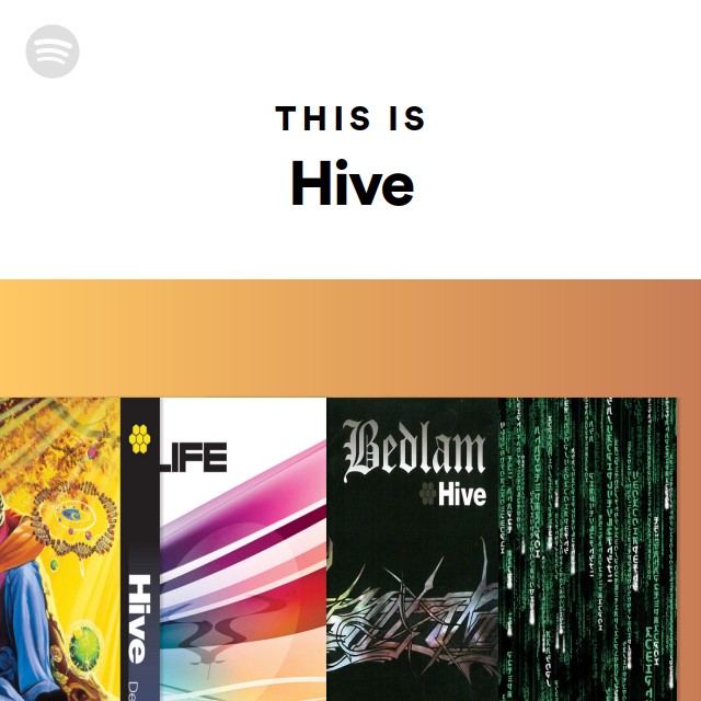 This Is Hive - playlist by Spotify | Spotify