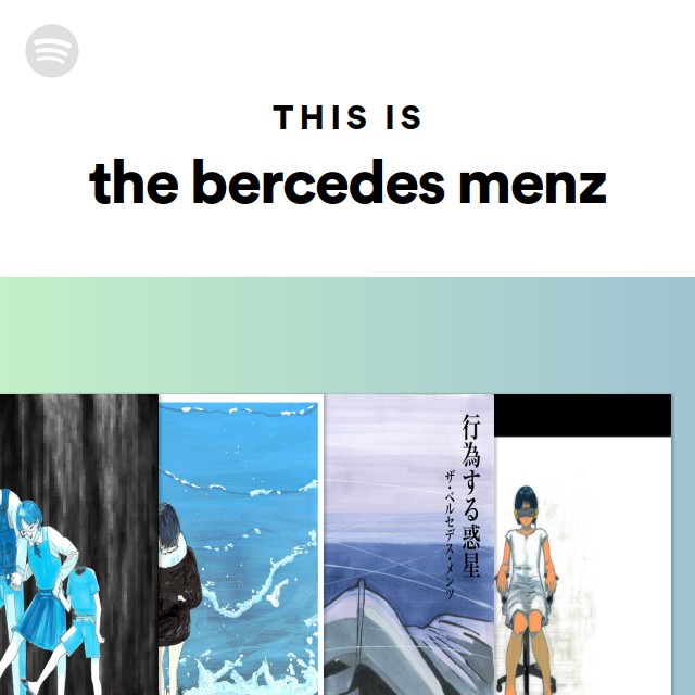 This Is the bercedes menz - playlist by Spotify | Spotify