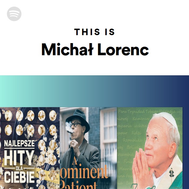 This Is Michał Lorenc - playlist by Spotify | Spotify
