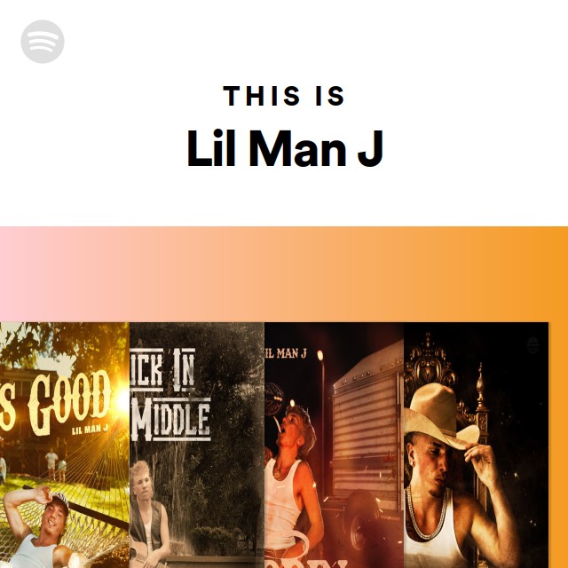 This Is Lil Man J - playlist by Spotify | Spotify