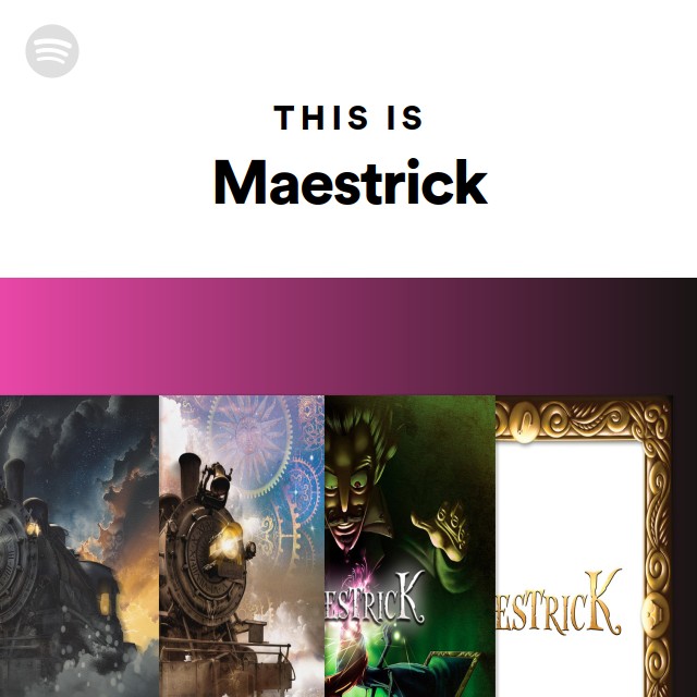 This Is Maestrick | Spotify Playlist