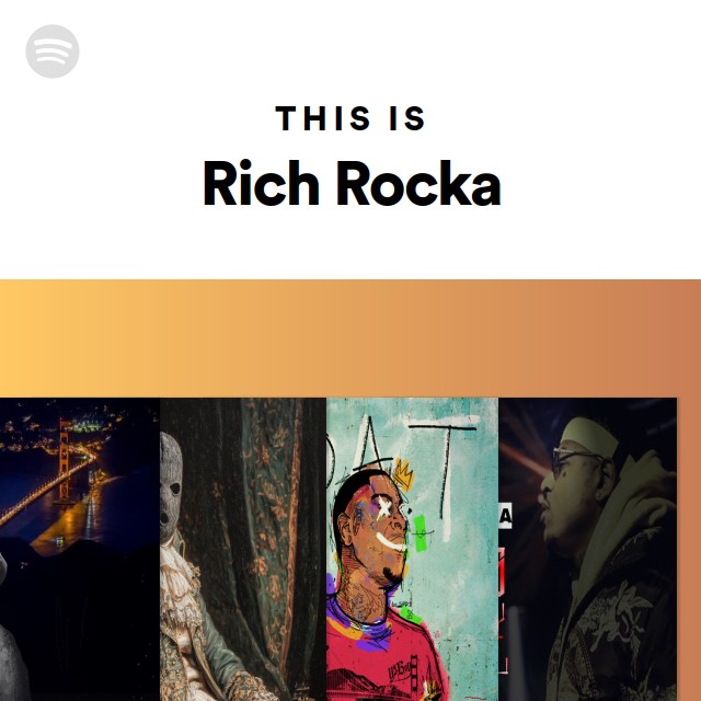 This Is Rich Rocka - playlist by Spotify | Spotify