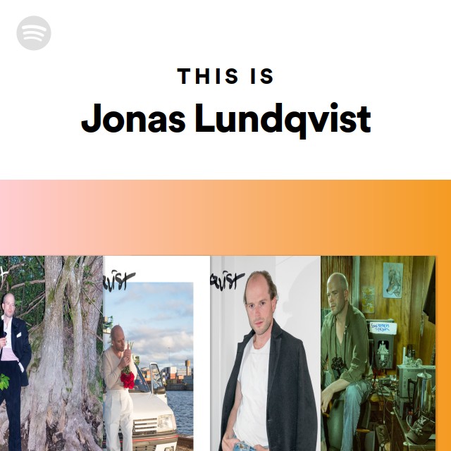 This Is Jonas Lundqvist - playlist by Spotify | Spotify