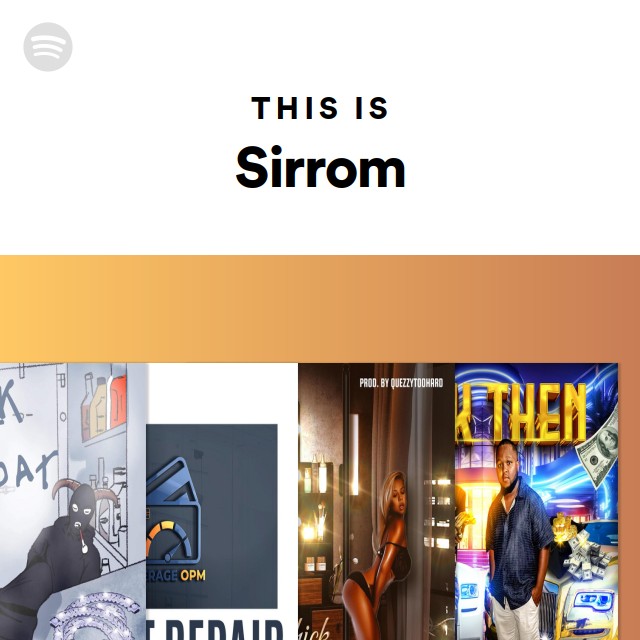 This Is Sirrom - playlist by Spotify | Spotify