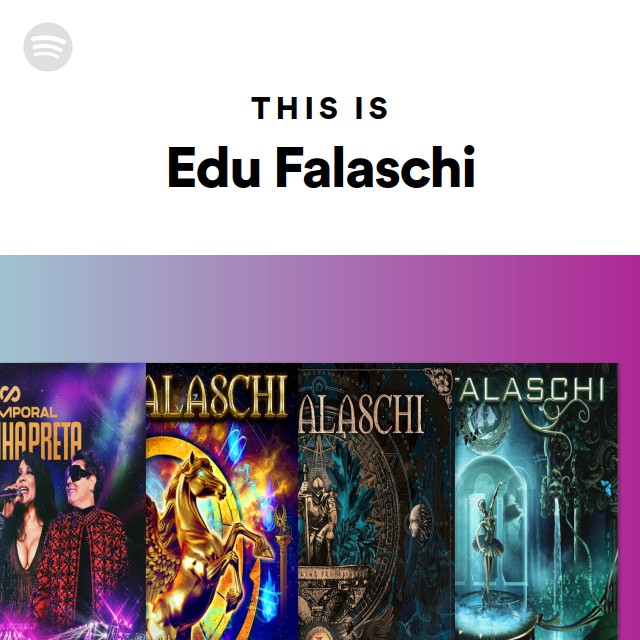 This Is Edu Falaschi - playlist by Spotify | Spotify