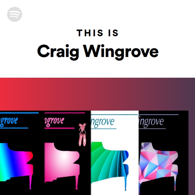 This Is Craig Wingrove - playlist by Spotify | Spotify
