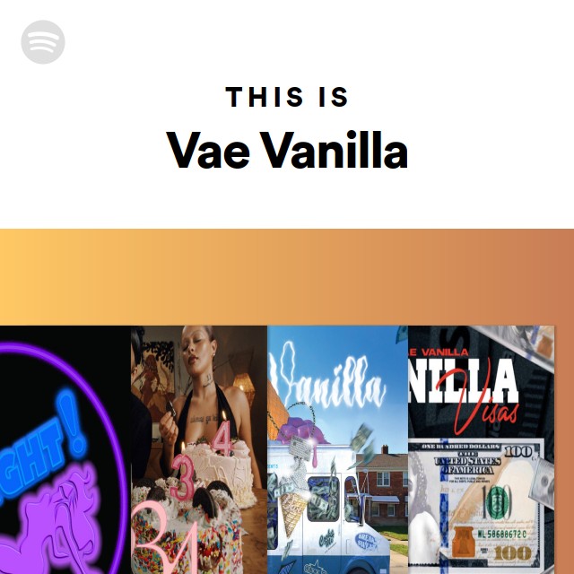 This Is Vae Vanilla - playlist by Spotify | Spotify