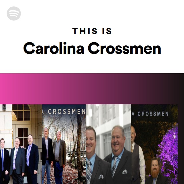 This Is Carolina Crossmen - playlist by Spotify | Spotify