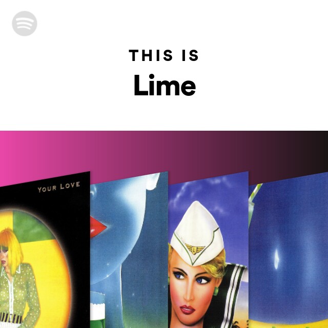 This Is Lime - playlist by Spotify | Spotify
