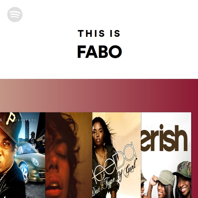 This Is FABO - playlist by Spotify | Spotify