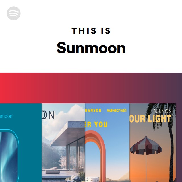 This Is Sunmoon | Spotify Playlist
