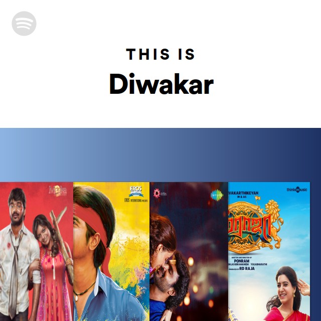 This Is Diwakar | Spotify Playlist