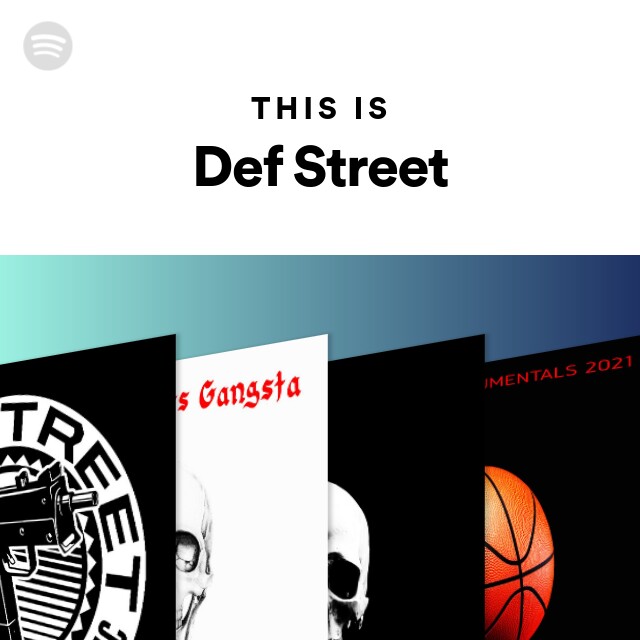 This Is Def Street - playlist by Spotify | Spotify