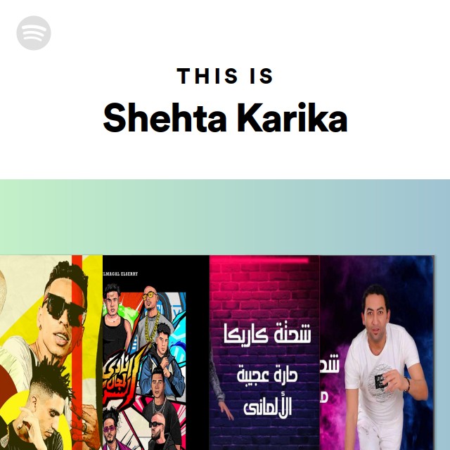 This Is Shehta Karika | Spotify Playlist
