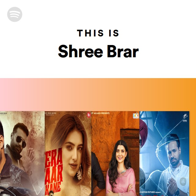 This Is Shree Brar - playlist by Spotify | Spotify