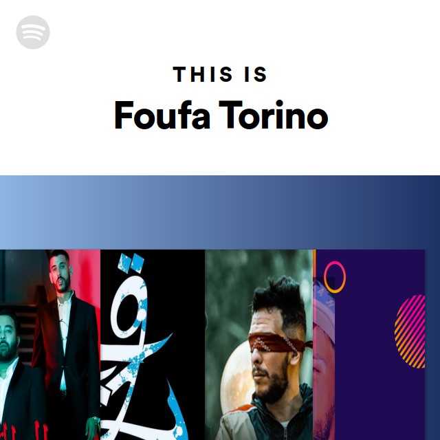This Is Foufa Torino | Spotify Playlist