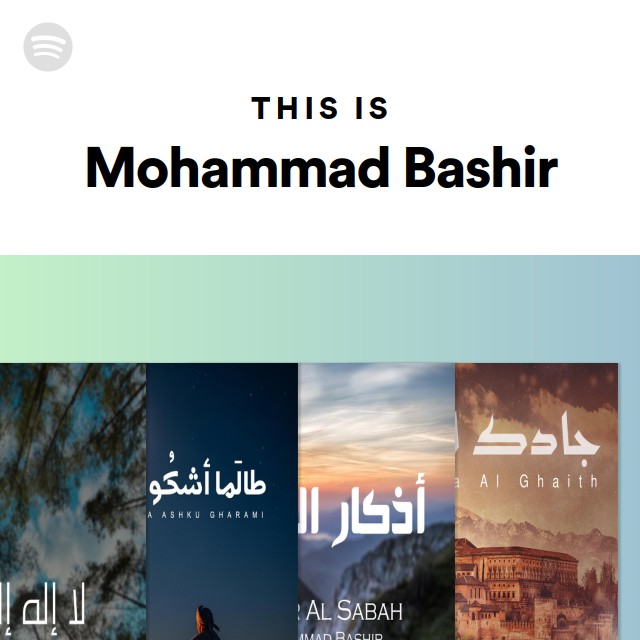 This Is Mohammad Bashir | Spotify Playlist