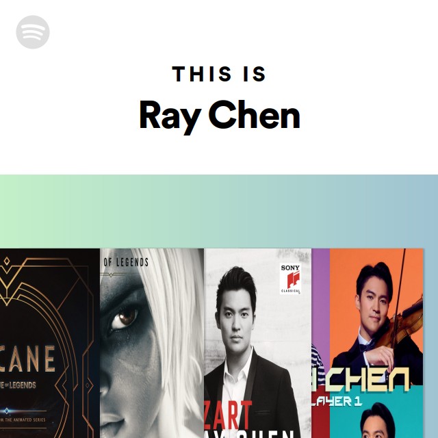 This Is Ray Chen - playlist by Spotify | Spotify