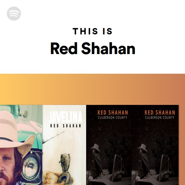 This Is Red Shahan - playlist by Spotify | Spotify
