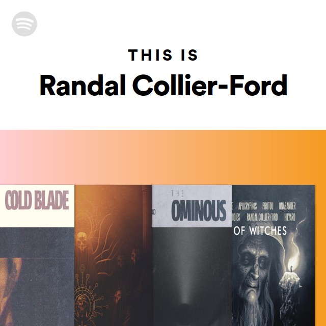 This Is Randal Collier-Ford - playlist by Spotify | Spotify