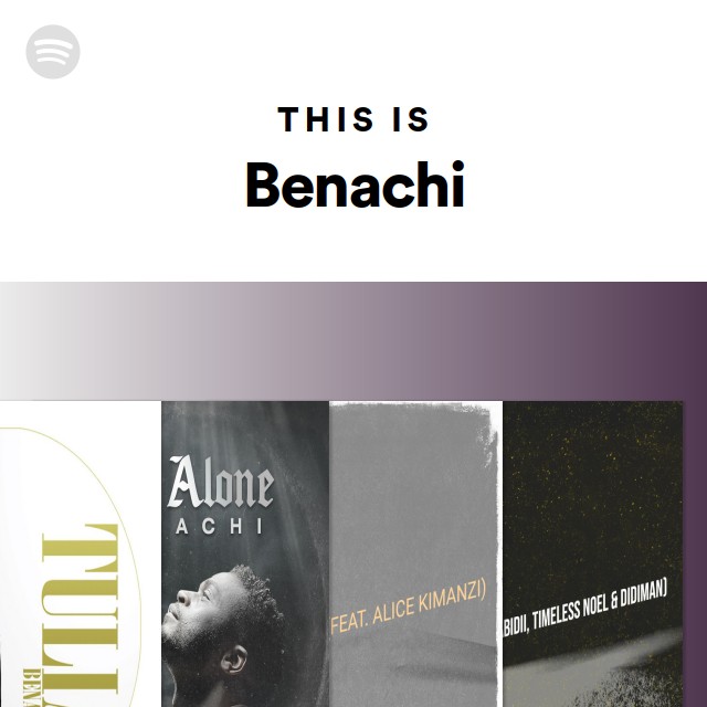 This Is Benachi - playlist by Spotify | Spotify