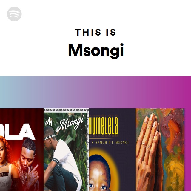This Is Msongi | Spotify Playlist