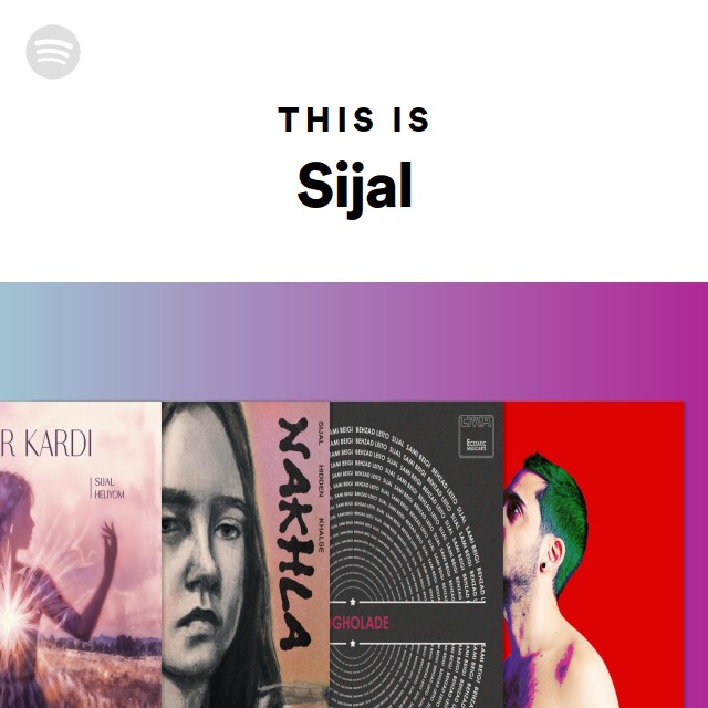 This Is Sijal - playlist by Spotify | Spotify