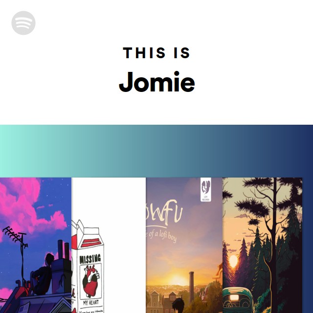 This Is Jomie | Spotify Playlist