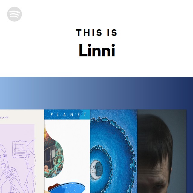 This Is Linni - playlist by Spotify | Spotify
