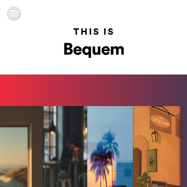 This Is Bequem - playlist by Spotify | Spotify