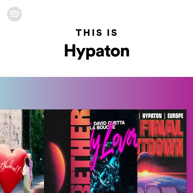 This Is Hypaton - playlist by Spotify | Spotify