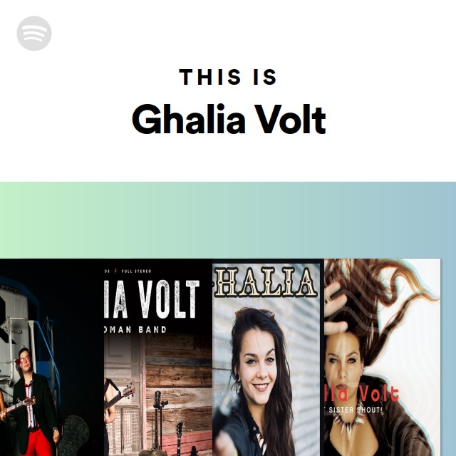 This Is Ghalia Volt - playlist by Spotify | Spotify