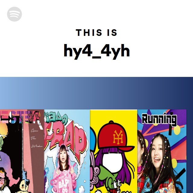 This Is hy4_4yh - playlist by Spotify | Spotify