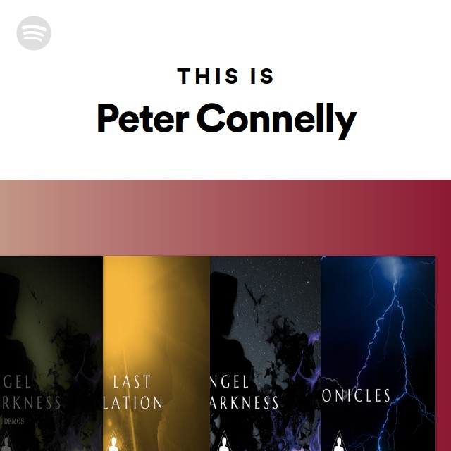 This Is Peter Connelly - playlist by Spotify | Spotify