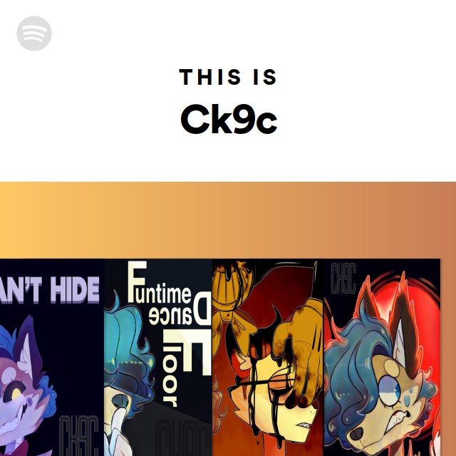 This Is Ck9c - playlist by Spotify | Spotify