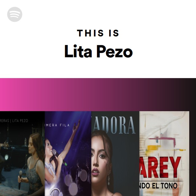 This Is Lita Pezo | Spotify Playlist