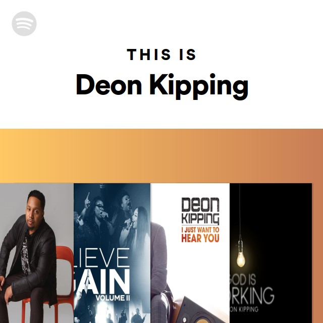 This Is Deon Kipping | Spotify Playlist
