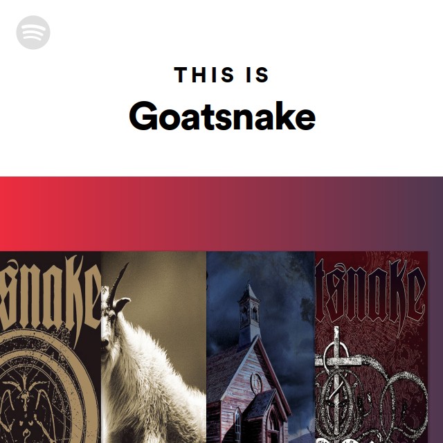 This Is Goatsnake | Spotify Playlist