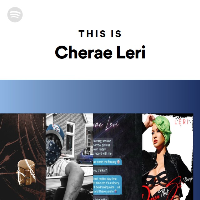 This Is Cherae Leri | Spotify Playlist