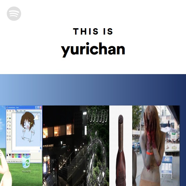 This Is yurichan | Spotify Playlist