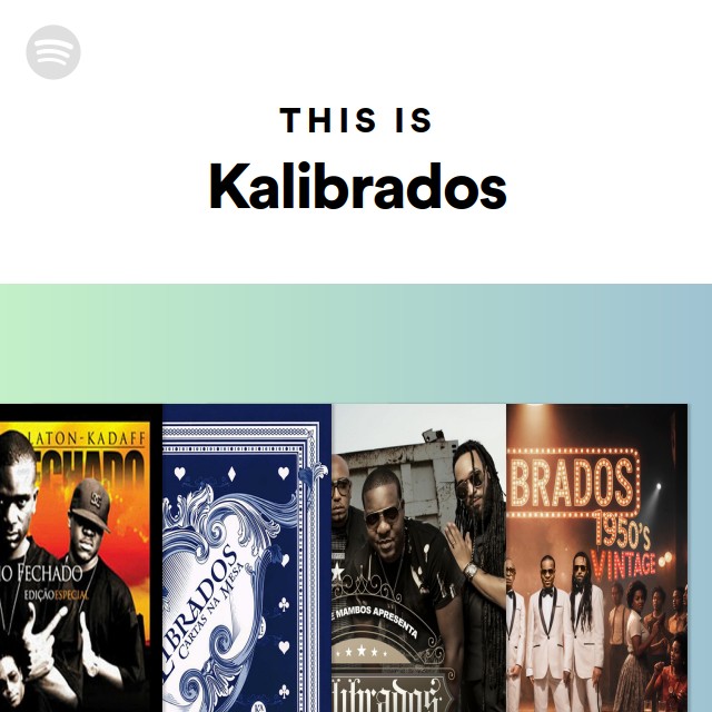 This Is Kalibrados - playlist by Spotify | Spotify