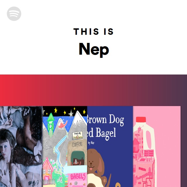 This Is Nep | Spotify Playlist