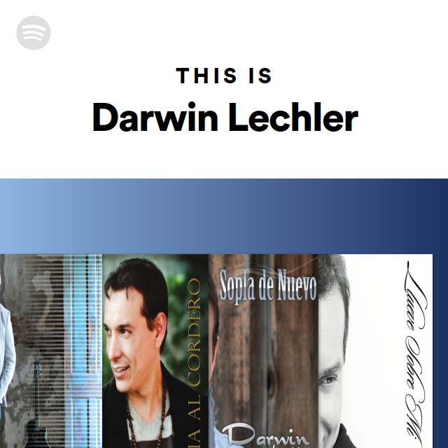 This Is Darwin Lechler - playlist by Spotify | Spotify
