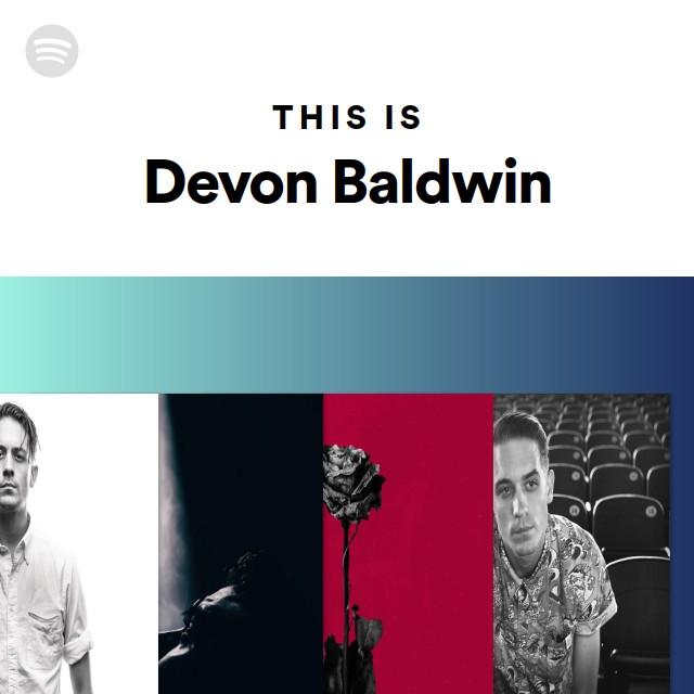 This Is Devon Baldwin - playlist by Spotify | Spotify
