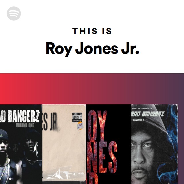 This Is Roy Jones Jr. | Spotify Playlist