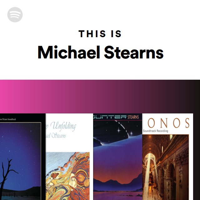 This Is Michael Stearns - playlist by Spotify | Spotify