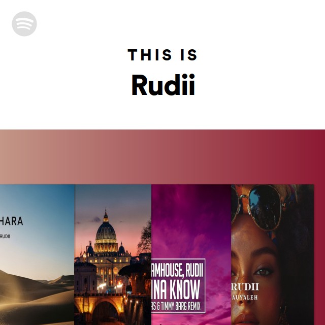 This Is Rudii - playlist by Spotify | Spotify